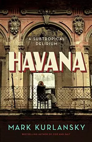 Vignette d'aperçu pour 'La Havane : un délire subtropical