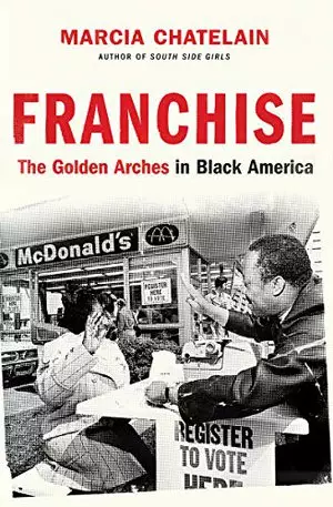 Foarbyld thumbnail for 'Franchise: The Golden Arches in Black America