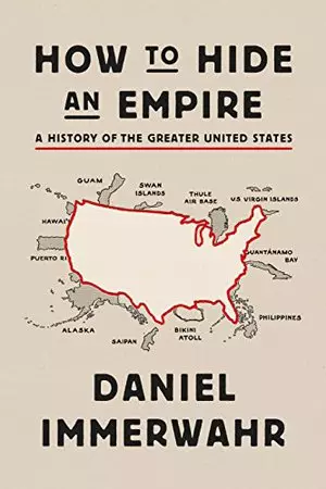 Miniatura de visualização de 'Como esconder um império: uma história dos Estados Unidos