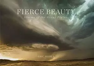 Miniatura podglądu „Fierce Beauty: Storms of the Great Plains”