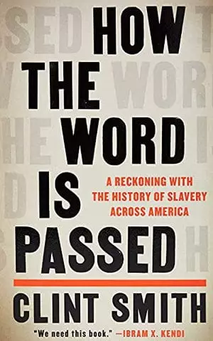 'Söz Nasıl Geçirilir: Amerika'da Köleliğin Tarihiyle Bir Hesaplaşma' için önizleme küçük resmi