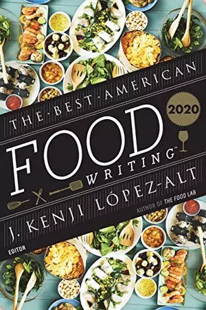 Voorskou-kleinkiekie vir 'The Best American Food Writing 2020