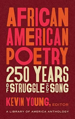 Antaŭrigardu bildeton por afro-amerikana poezio: 250 jaroj de lukto kaj kanto