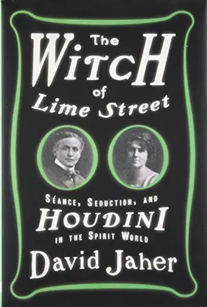 Vorschau-Miniaturbild für „Die Hexe der Lime Street: Séance, Verführung und Houdini in der Geisterwelt“.