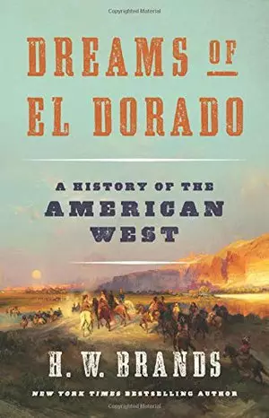 Forskoðunarsmámynd fyrir 'Dreams of El Dorado: A History of the American West