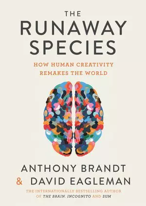 The Runaway Species को लागि पूर्वावलोकन थम्बनेल: कसरी मानव रचनात्मकताले संसारलाई रिमेक गर्छ