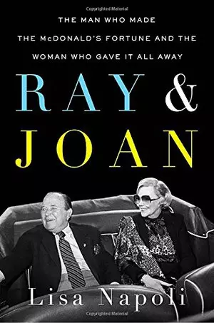 Voorskou-kleinkiekie vir Ray & Joan: The Man Who Made the McDonald's Fortune and the Woman Who Gave It All Away
