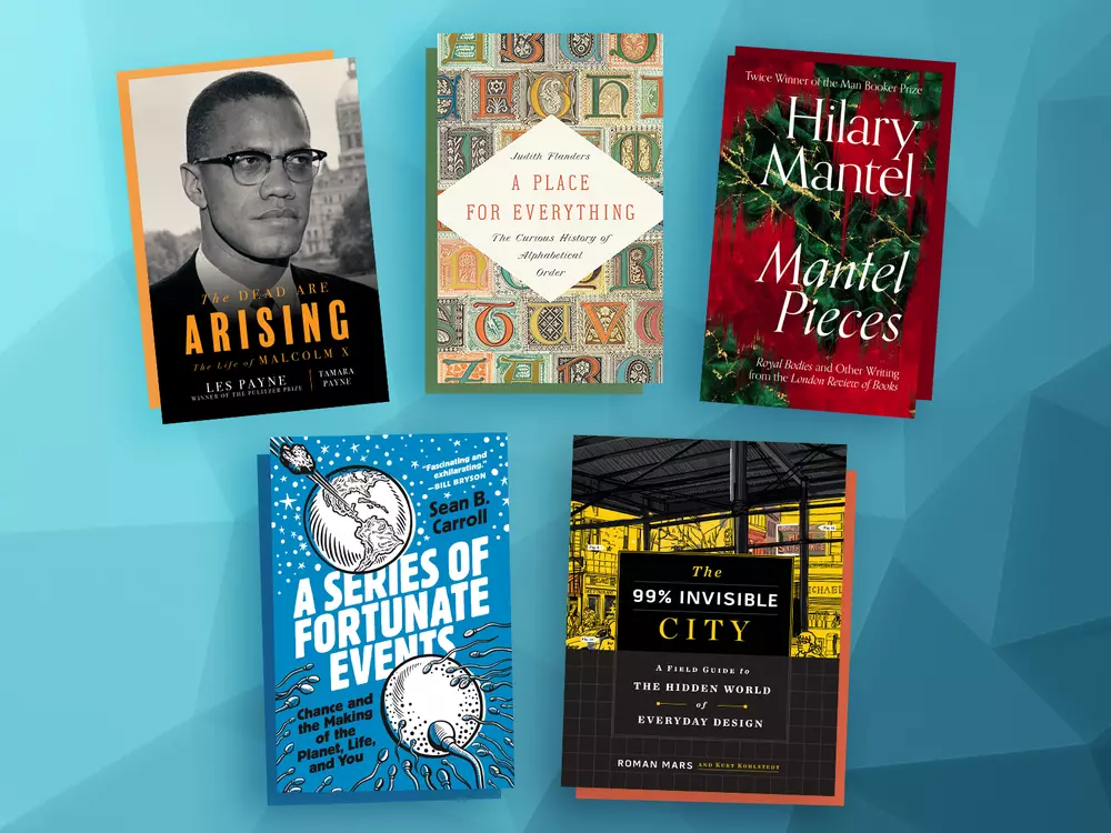 Alfabe Düzenini Nasıl Aldı, Malcolm X ve Okunması Gereken Diğer Yeni Kitaplar