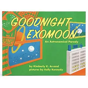 Ciplun rhagolwg ar gyfer 'Goodnight Exomoon (Smithsonian Kids Storybook)