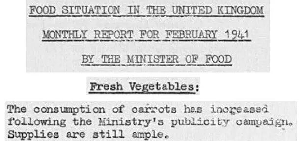 Μια εκστρατεία προπαγάνδας του Β 'Παγκοσμίου Πολέμου δημοσιοποίησε τον μύθο ότι τα καρότα σε βοηθούν να δεις στο σκοτάδι