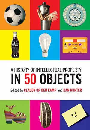 Oneranitu chithunzithunzi cha 'A History of Intellectual Property mu 50 Objects