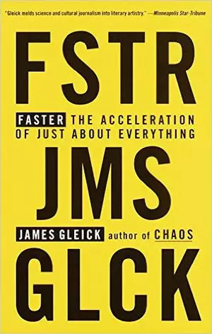 Forskoðunarsmámynd fyrir Faster: The Acceleration of Just About Everything