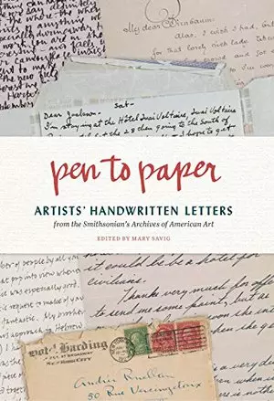 Förhandsgranska miniatyrbild för Pen to Paper: Artists' Handwritten Letters from the Smithsonian's Archives of American Art