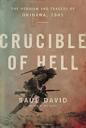 'Crucible of Hell: The Heroism and Tragedy of Okinawa, 1945' සඳහා පෙරදසුන් සිඟිති රුව