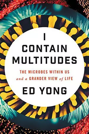 I Contain Multitudes: The Microbes Within Us and a Grander View of Life ਲਈ ਪੂਰਵਦਰਸ਼ਨ ਥੰਬਨੇਲ