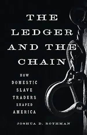 Aperçu de la vignette pour 'Le grand livre et la chaîne : comment les marchands d'esclaves domestiques ont façonné l'Amérique