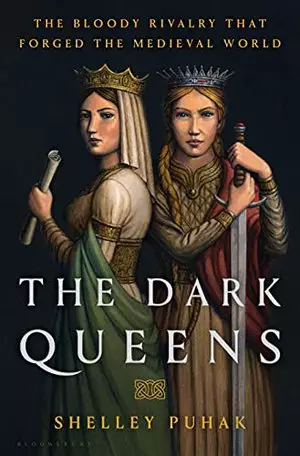 Foarbyld thumbnail for 'The Dark Queens: The Bloody Rivalry That Forged the Medieval World