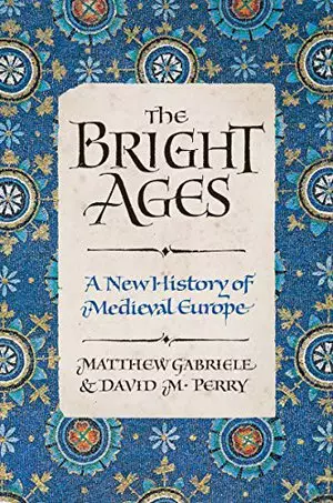 Sheba setšoantšo sa pele sa 'The Bright Ages: A New History of Medieval Europe