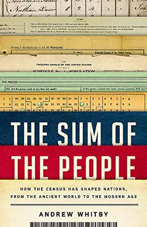 ڏيکاءَ جي تمب نيل لاءِ 'The Sum of the People: How the Census Has Shaped Nations، قديم دنيا کان جديد دور تائين