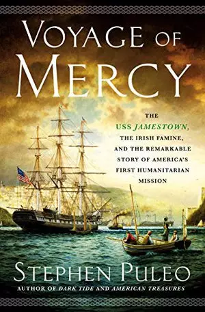 Foarbyld thumbnail for 'Voyage of Mercy: The USS Jamestown, the Irish Famine, and the Remarkable Story of America's First Humanitarian Mission