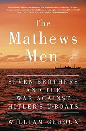 The Mathews Men: Долоон ах ба Гитлерийн усан онгоцнуудын эсрэг дайн киноны өнгөц зургийг урьдчилан үзэх