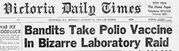 Mga Banditang Kumuha ng Bakuna sa Polio Sa Kakaibang Laboratory Raid headline
