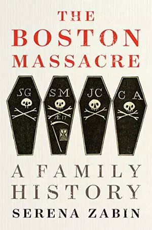 Pregledajte sličicu za 'The Boston Massacre: A Family History