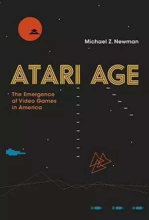 Пешнамоиши пешнамоиш барои Синну соли Atari: Пайдоиши бозиҳои видеоӣ дар Амрико (MIT Press)