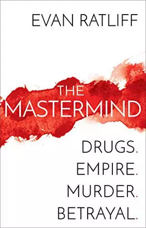 Xem trước hình thu nhỏ cho 'The Mastermind: Drugs. Đế chế. Giết người. Sự phản bội.