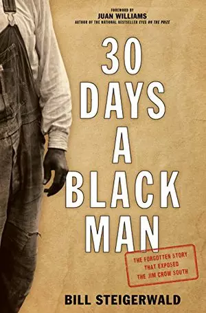 Pratonton lakaran kecil untuk 30 Days a Black Man: Kisah Terlupakan yang Mendedahkan Jim Crow South