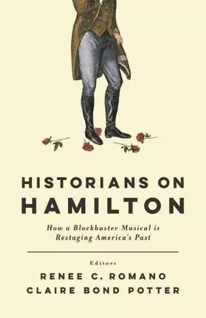 Pregledajte sličicu za 'Historians on Hamilton: Kako blokbaster mjuzikl obnavlja američku prošlost