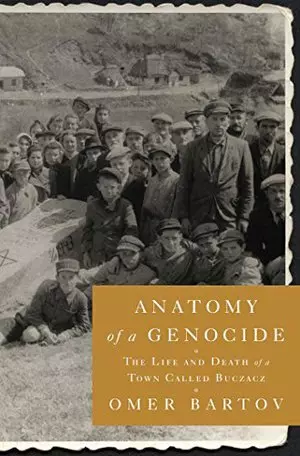 Pratinjau gambar cilik kanggo 'Anatomy of a Genocide: The Life and Death of a Town Called Buczacz