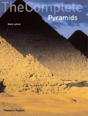 Anteprima dell'anteprima di The Complete Pyramids: Solving the Ancient Mysteries