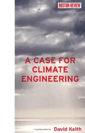 Forskoðunarsmámynd fyrir A Case for Climate Engineering (Boston Review Books)