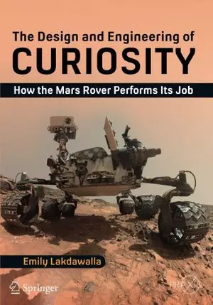 ' Curiosity-ren diseinua eta ingeniaritza: nola egiten duen Mars Rover-ek bere lana egiteko miniaturaren aurrebista