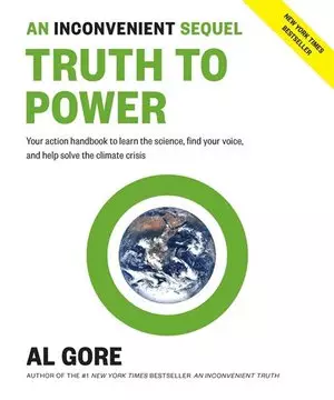 I-preview ang thumbnail para sa 'An Inconvenient Sequel: Truth to Power: Your Action Handbook to Learn the Science, Find Your Voice, at Help Solve the Climate Crisis