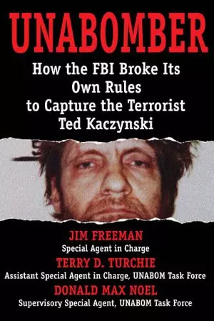 Awotẹlẹ eekanna atanpako fun 'Unabomber: Bawo ni FBI ṣe Pa Awọn ofin tirẹ lati Yaworan Apanilaya Ted Kaczynski