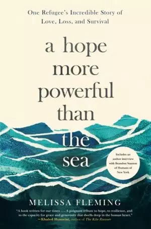 預覽“比大海更強大的希望：一個難民關於愛、失落和生存的難以置信的故事”的預覽縮略圖