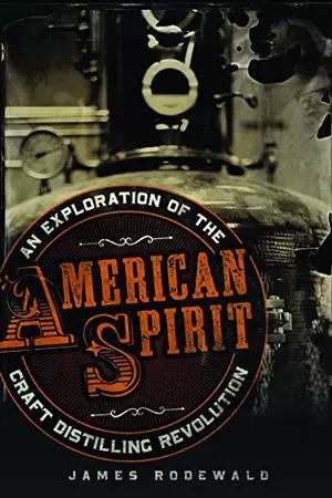 Ji bo vîdyoya 'Ruhê Amerîkî: Vekolînek Şoreşa Distilling Craft