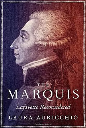 Forskoðunarsmámynd fyrir myndbandið 'The Marquis: Lafayette Reconsidered