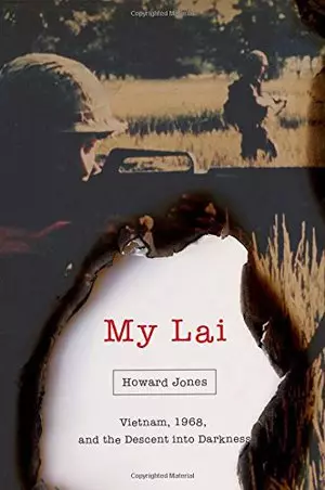 Preview thumbnail for 'My Lai: Vietnam, 1968, and the Descent into Darkness (Moman Pivotal nan Istwa Ameriken)
