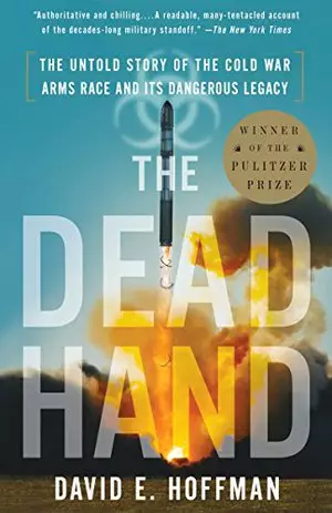 Va'ai fa'ata'ita'i ata mo le 'The Dead Hand: The Untold Story of the Cold War Arms Race and Dangerous Legacy