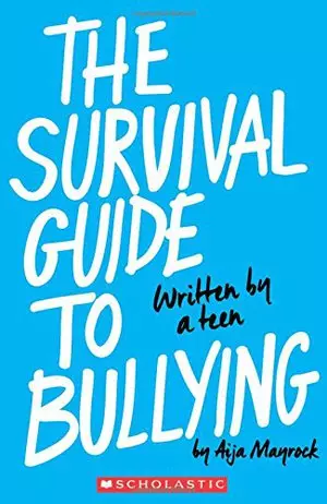 Virschau Miniatur fir 'The Survival Guide to Bullying: Geschriwwen vun engem Teen