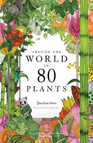 Преглед на сликичка за „Околу светот во 80 растенија