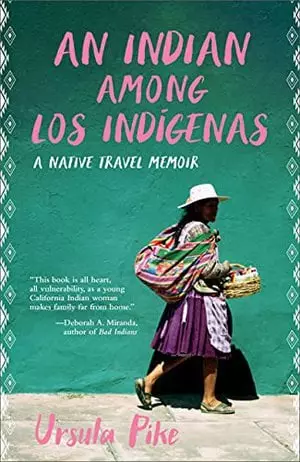 پريو ٿمب نيل لاءِ 'An Indian among Los Indígenas: A Native Travel Memoir