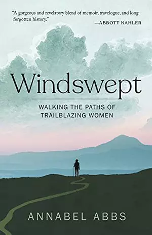 Mionsamhail réamhamhairc le haghaidh 'Windswept: Walking the Paths of Trailblazing Women
