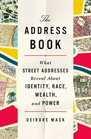 'دی ایڈریس بک کے لیے پیش نظارہ تھمب نیل: کون سے گلی کے پتے شناخت، نسل، دولت اور طاقت کے بارے میں ظاہر کرتے ہیں