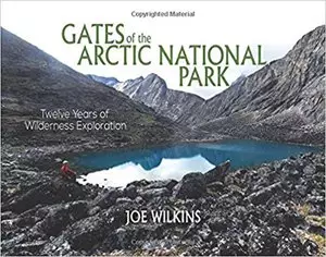 Artikoko Parke Nazionaleko Gates: Twelve Years of Wilderness Exploration-en aurrebista txikia