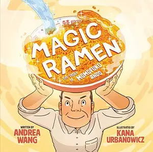 I-preview ang thumbnail para sa 'Magic Ramen: The Story of Momofuku Ando
