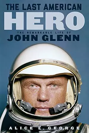 'The Last American Hero: The Remarkable Life of John Glenn'-ren aurrebista miniatura